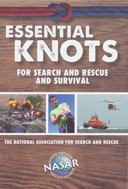 Essential Knots for Search and Rescue and Survival booklet
